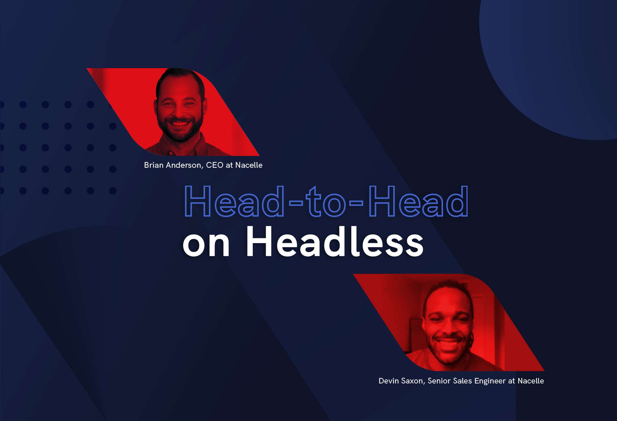 Highlights From Head-to-Head on Headless Commerce with Devin Saxon